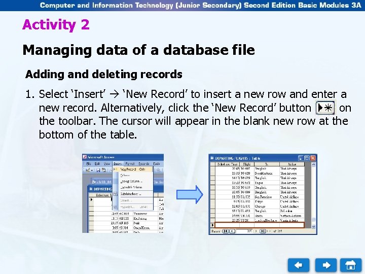Activity 2 Managing data of a database file