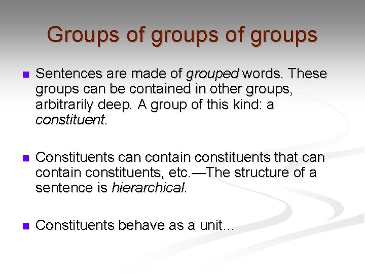 CAS LX 522 Syntax I Week 2 b