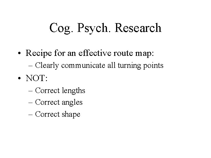 Rendering Effective Route Maps Improving Usability Through Generalization