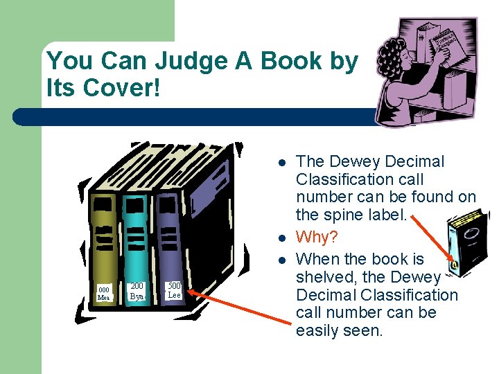 Dewey Decimal Classification System By Karen Ward Library