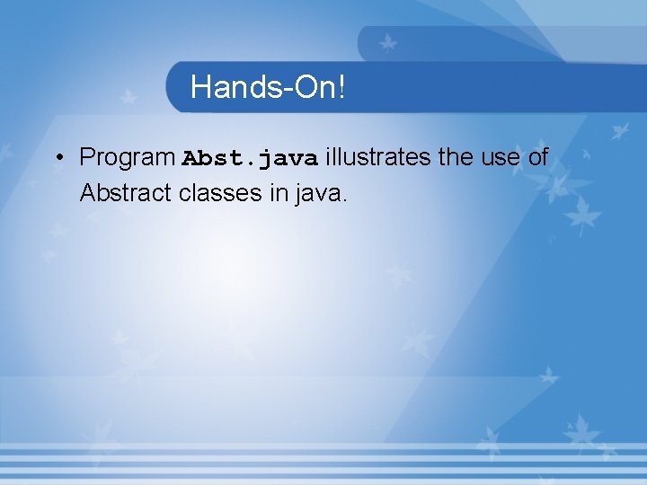 DFC 3013 OBJECT ORIENTED PROGRAMMING Topic 3 6