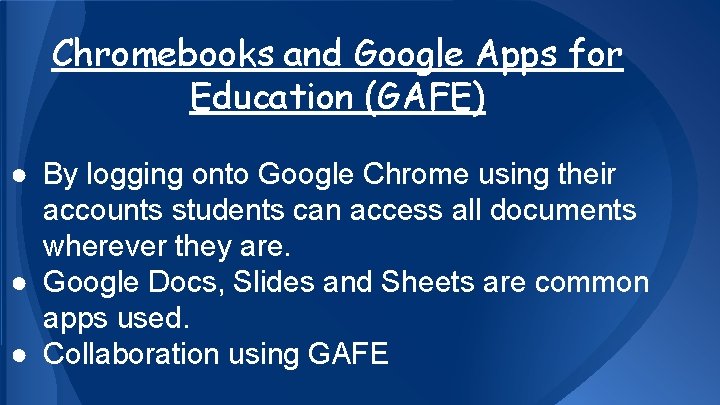 Chromebooks and Google Apps for Education GAFE Parent