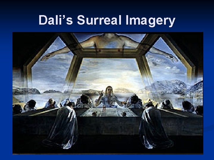 Salvador Dali Salvador Dali Born May 11 1904
