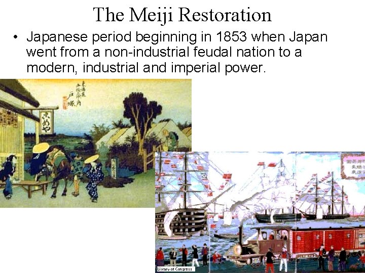 JAPANS MEIJI RESTORATION Period Internal Problems By early