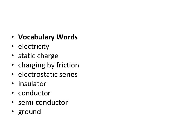 10 1 Exploring Static Charge Vocabulary Words electricity