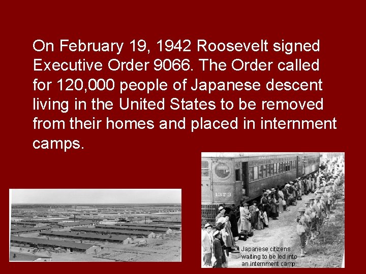 Japanese Internment Camps during World War II By