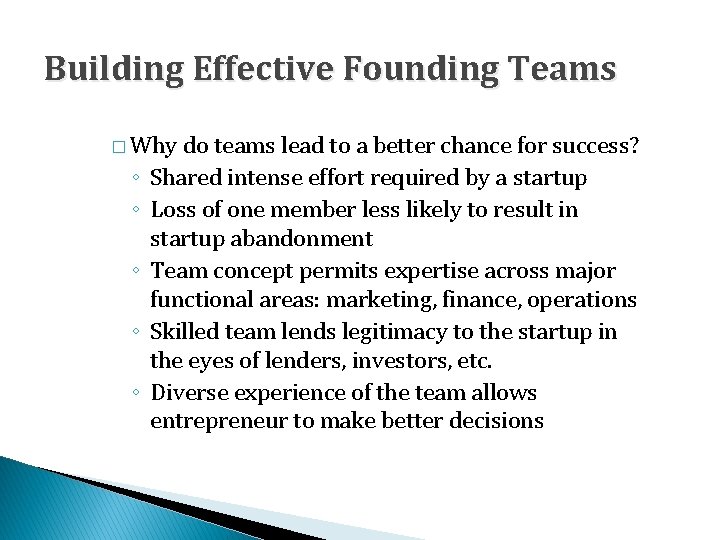 CHAPTER 5 BUILDING THE startup TEAM Learning Objectives