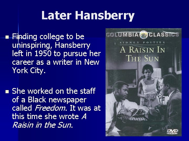 Lorraine Hansberry A Raisin in the Sun Drama