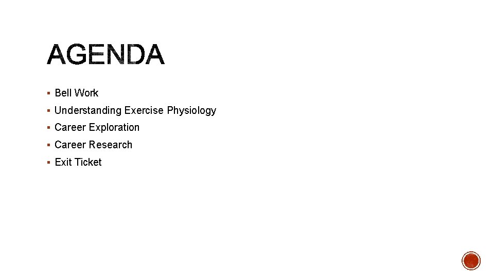 Introduction and Career Exploration Bell Work Understanding Exercise