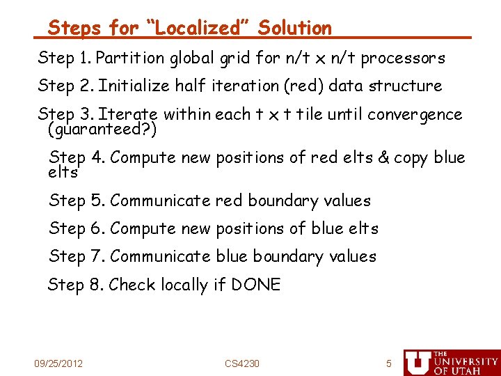 CS 4230 Parallel Programming Lecture 10 RedBlack cont