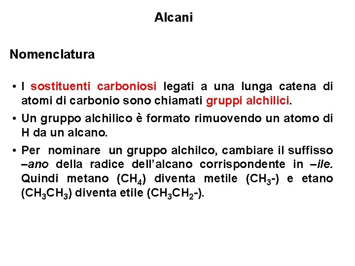 Chimica Organica e Biologica Prof Erik Laurini ALCANI