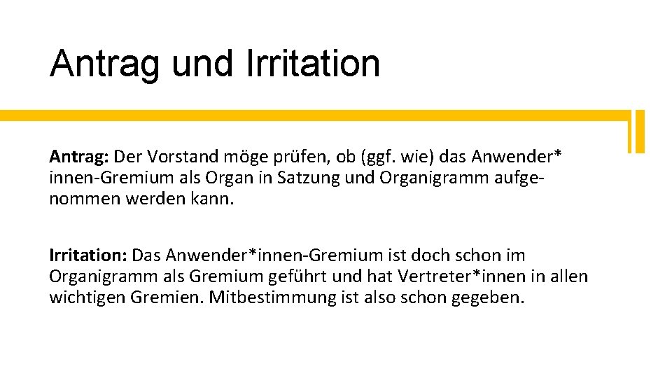 Antrag des Anwenderinnen Gremiums bei der MV in