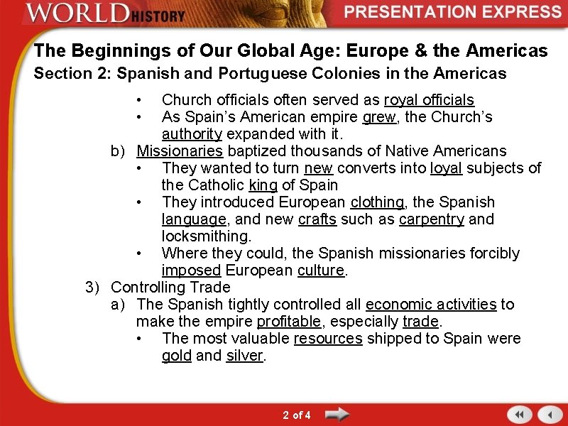 The Beginnings of Our Global Age Europe the