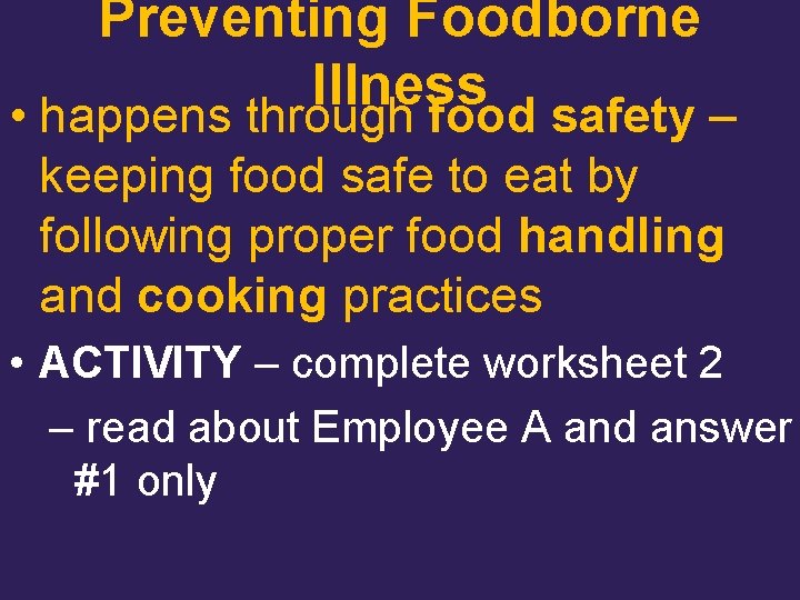 Unit 1 Food Safety What Is Foodborne Illness