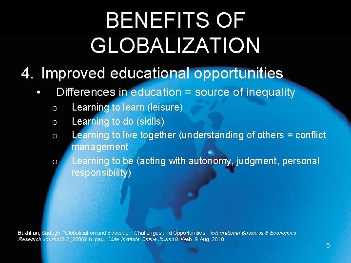 Globalization A Cost and Benefit Analysis POLS 2070