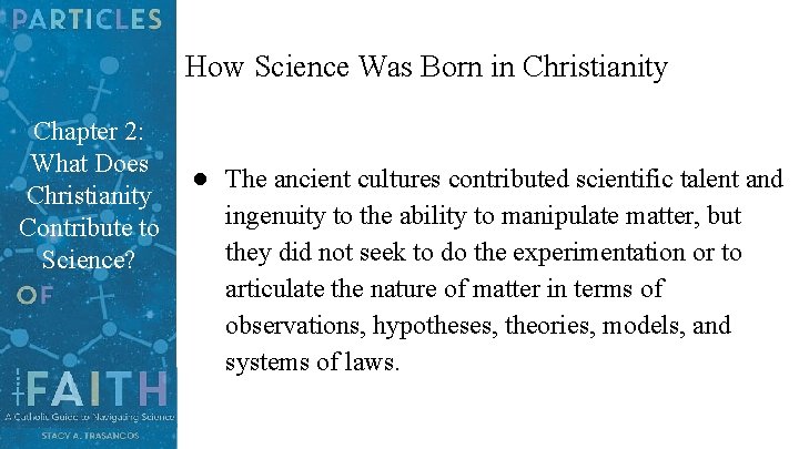 Chapter 2 What Does Christianity Contribute to Science