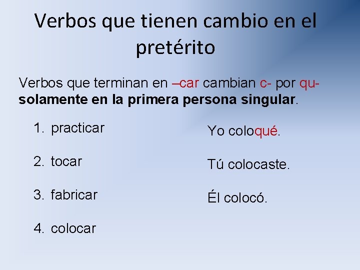 Pretrito Objetivo Utilizar el pretrito correctamente para hablar
