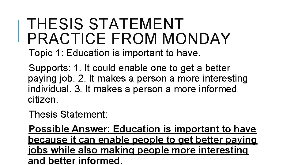 BELLRINGER 1 Get your thesis statement practice sheet