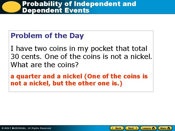 Probability of Independent and Dependent Events Warm Up