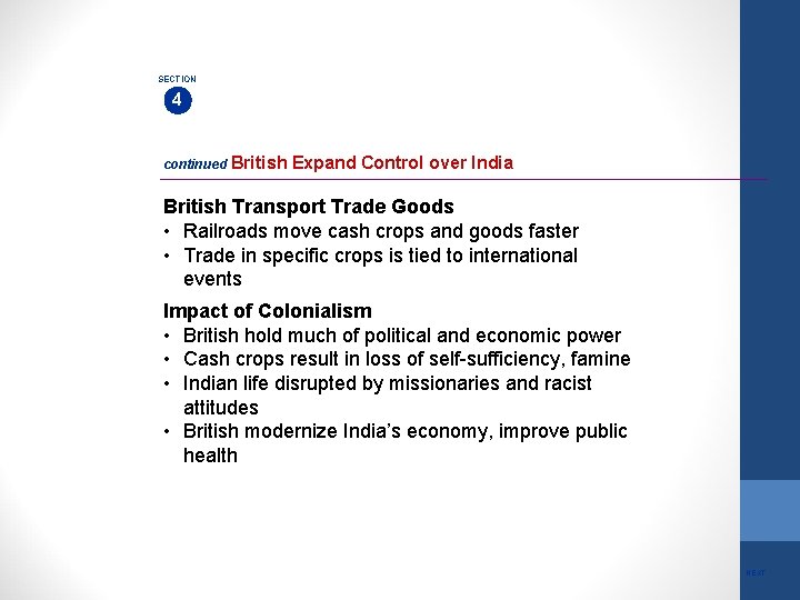 Section 4 British Imperialism in India As the
