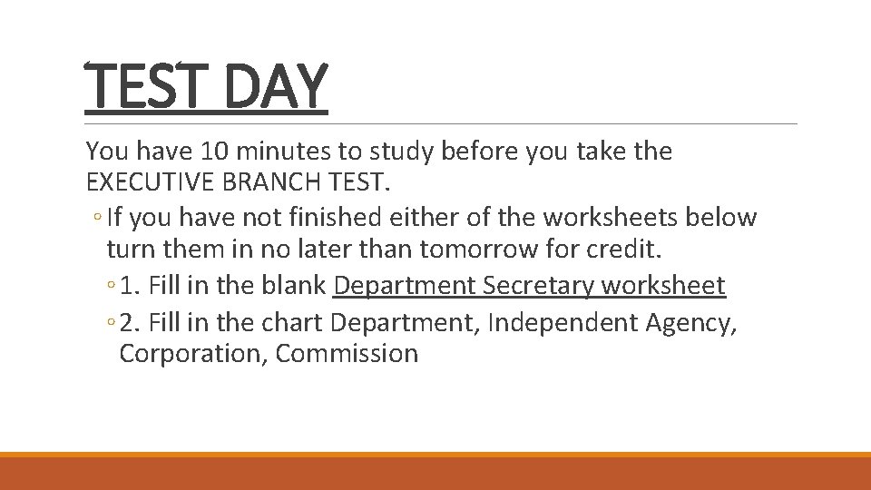 Structure and function of the Executive Branch The