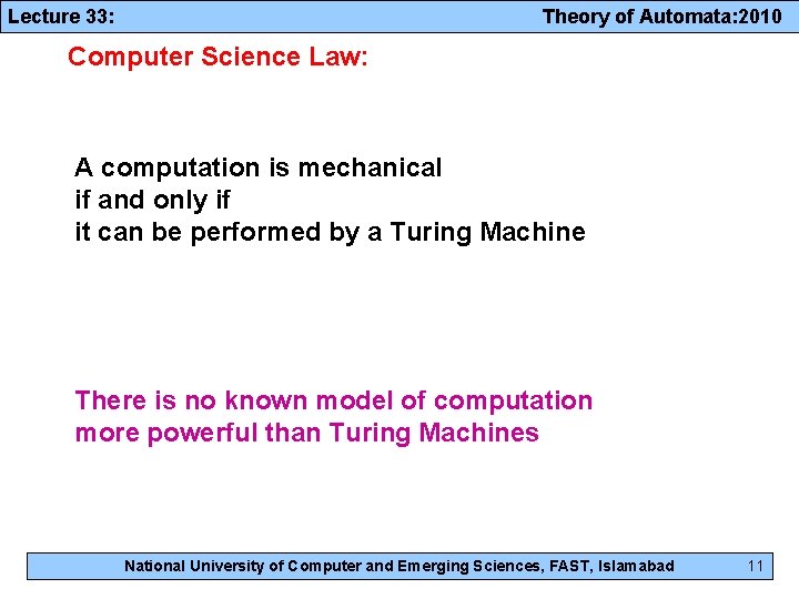 Lecture 33 Theory of Automata 2010 Computable Functions