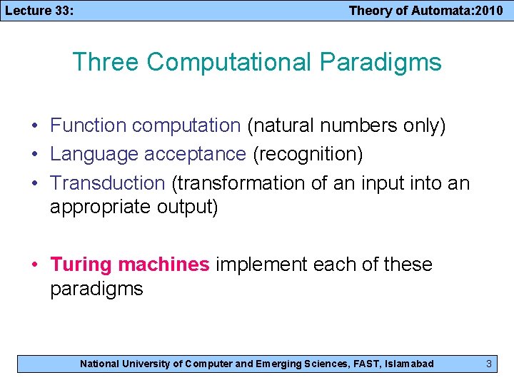 Lecture 33 Theory of Automata 2010 Computable Functions