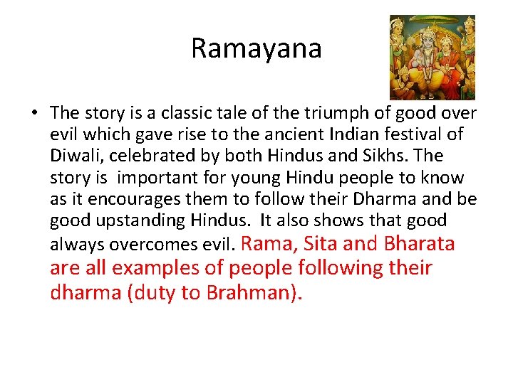 Lesson number 3 Title The Ramayana Learning Objectives