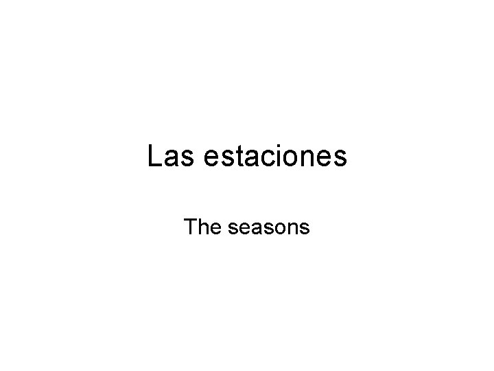 Vocabulario 1 B El Calendario Los das los