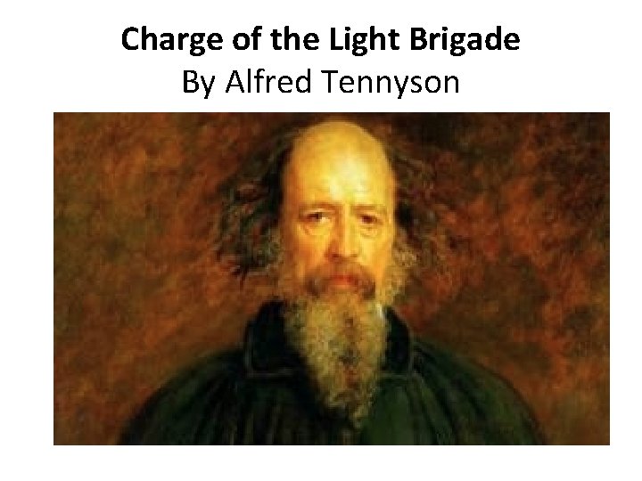 The Charge of the Light Brigade By Alfred