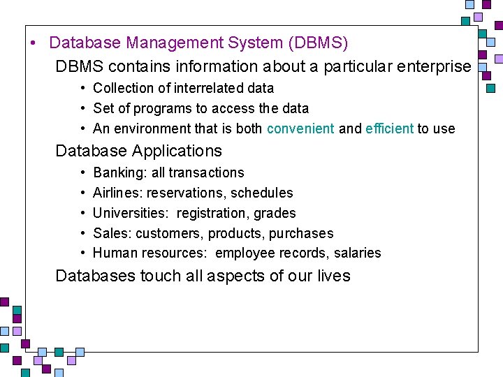 CSCI100 Introduction to Computing Databases Part I Database