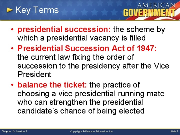 Chapter 13 The Presidency Section 2 ObjectivesLearning Targets