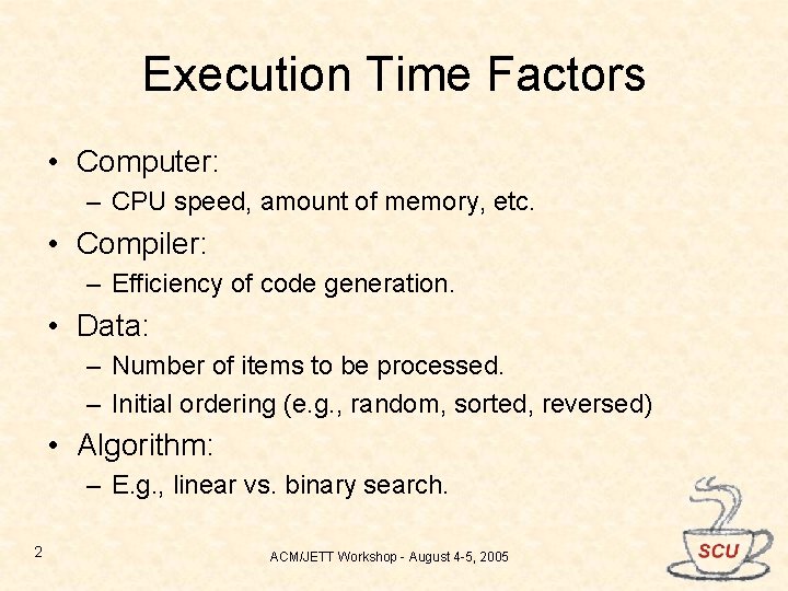 BigO Performance Analysis Based on a presentation by