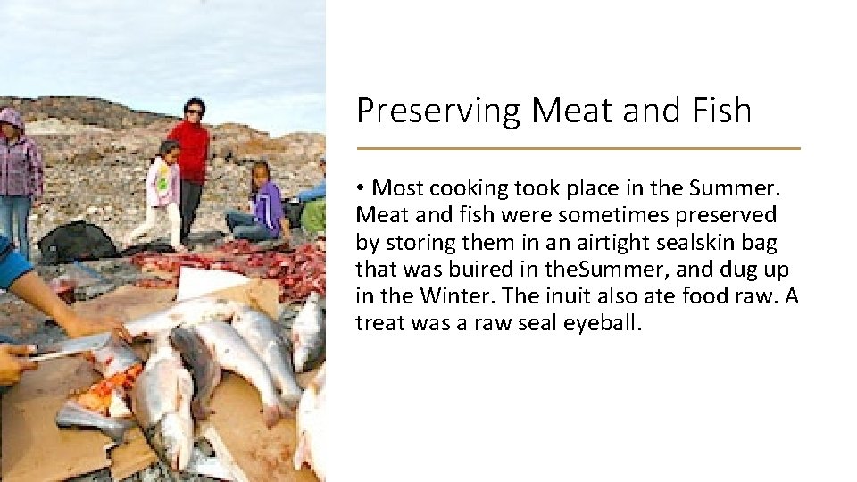 The Arctic Inuit people By Cormac Kelly Times