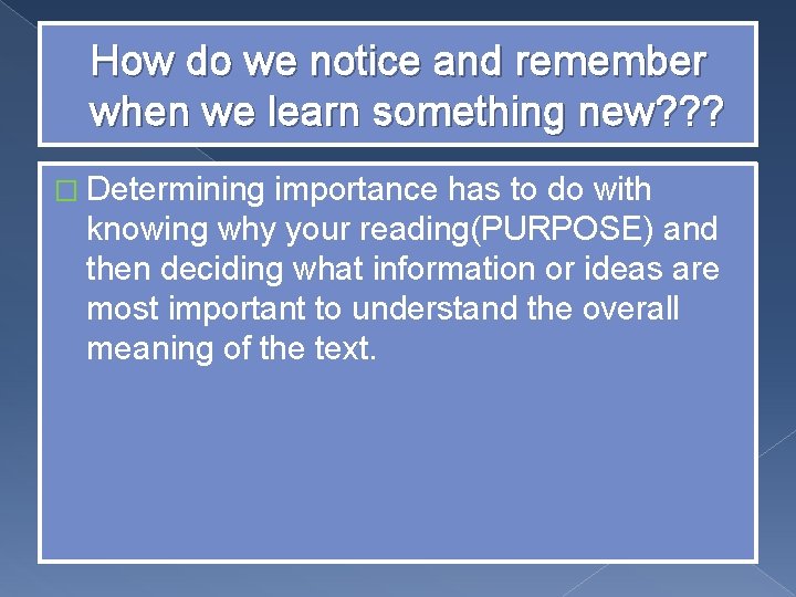 Determining Importance in Nonfiction By Lizzy and Ashley