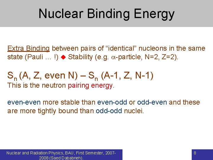 Nuclear Binding Energy BtotA Z Zm H Nmn