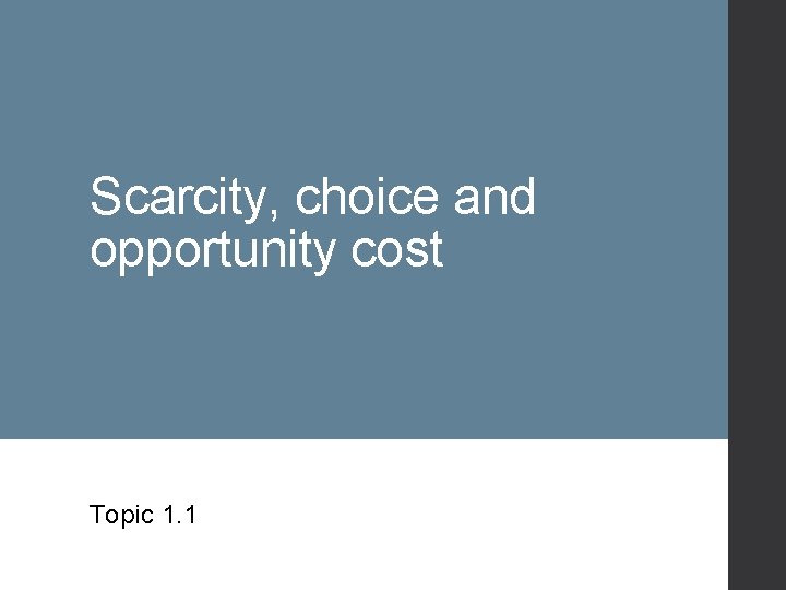 Fundamentals of Economics Outline of Unit I Basic