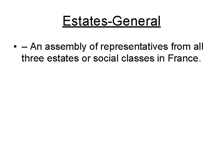 French Revolution Vocabulary Ch 7 World History Old