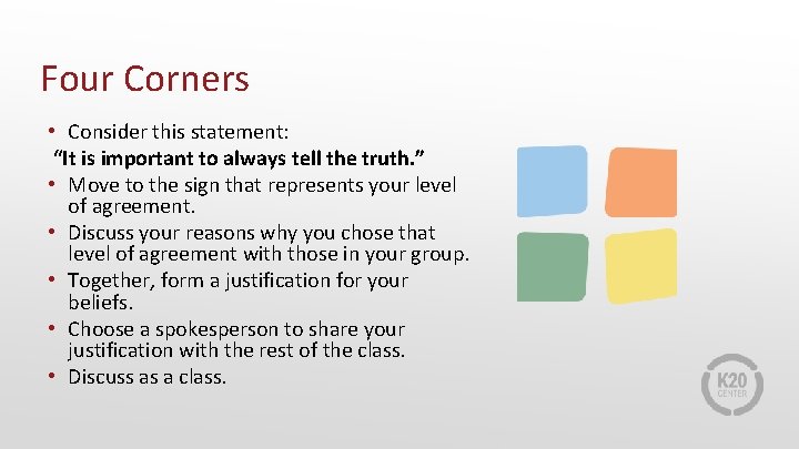 Honesty is the Best Policy Claim Evidence Reasoning