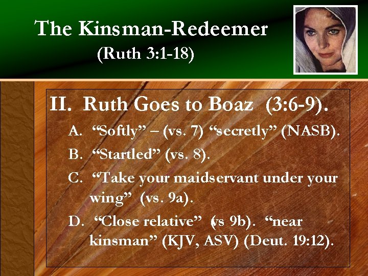 The Book of Ruth Lesson Three The KinsmanRedeemer