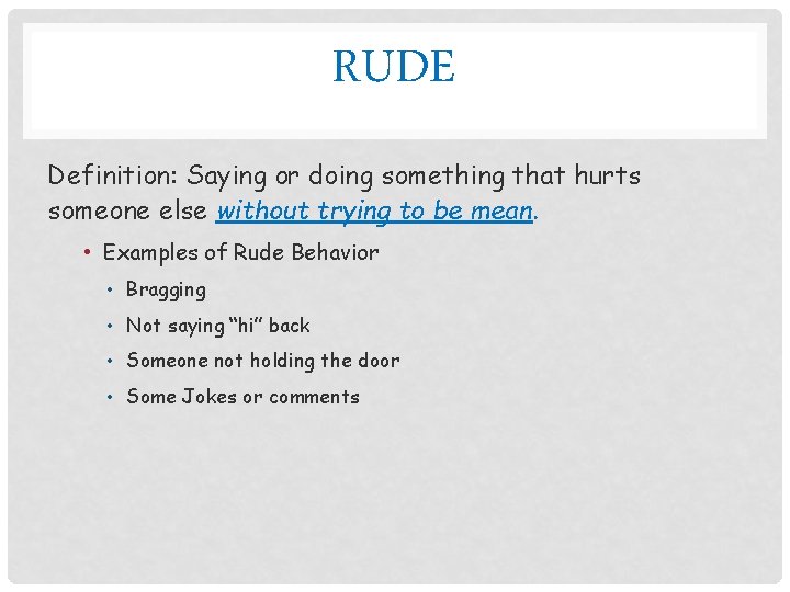 RUDE VS MEAN VS BULLYING WHATS THE DIFFERENCE
