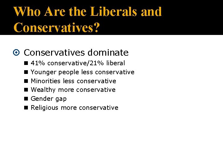 The Political Spectrum Schools of Thought Liberalism Originally