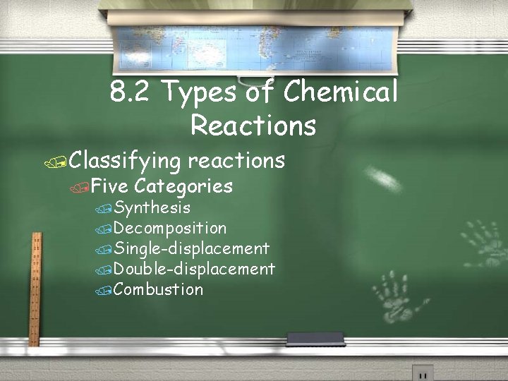Chapter 8 Chemical Reactions Chemistry by Addison Wesley