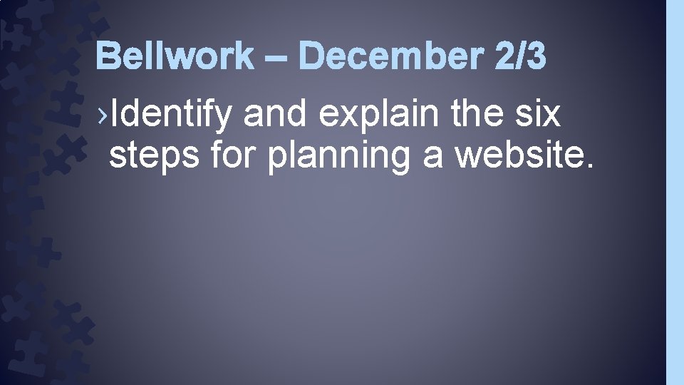 Bellwork December 1 What main things do you