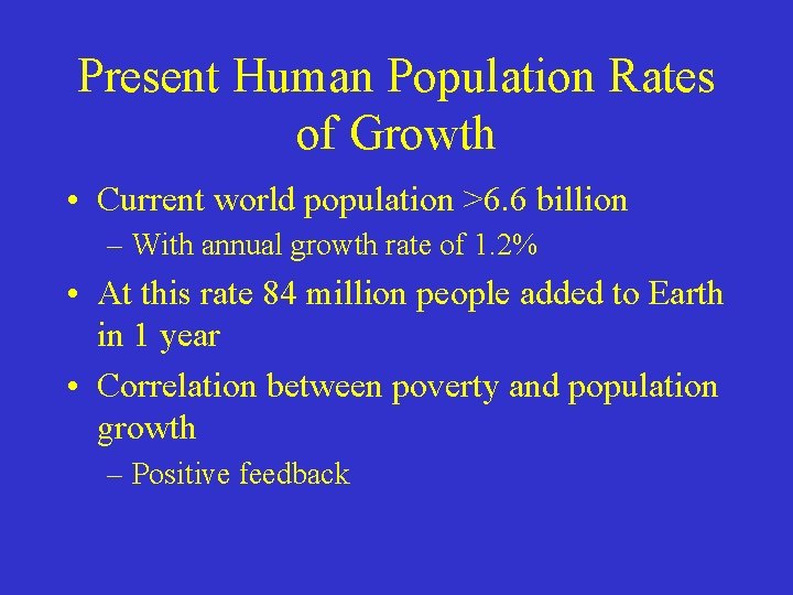 The Human Population and the Environment Basic Concepts
