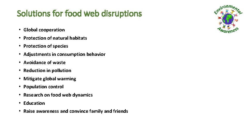 Food Web Disruption What is a food web