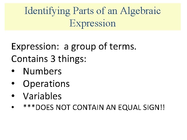 Introduction to Algebra Vocabulary Identifying Parts of an