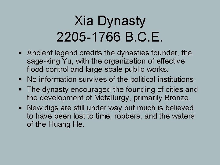 Early Civilization in China 2500 B C E