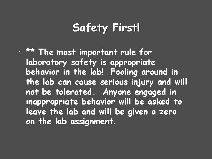 Lab Safety Rules Equipment Safety First 1 Wear