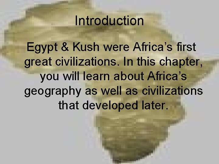 Africa What do you know about it Introduction